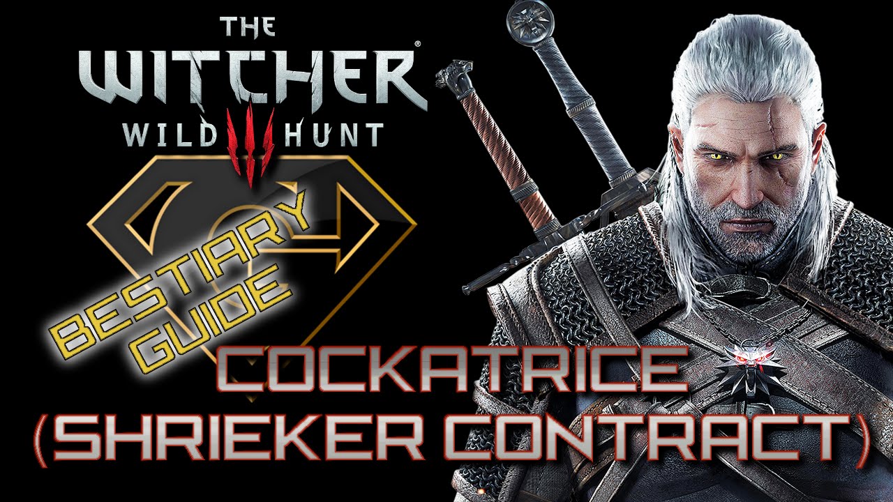 Witcher 3 Tips: Bestiary Guide - Cockatrice (Shrieker Contract) - YouTube