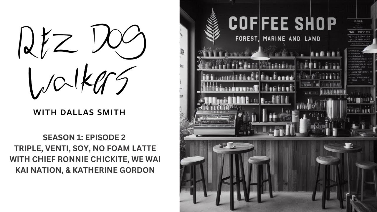 Triple, Venti, Soy, No Foam Latte with Chief Ronnie Chickite, We Wai ...
