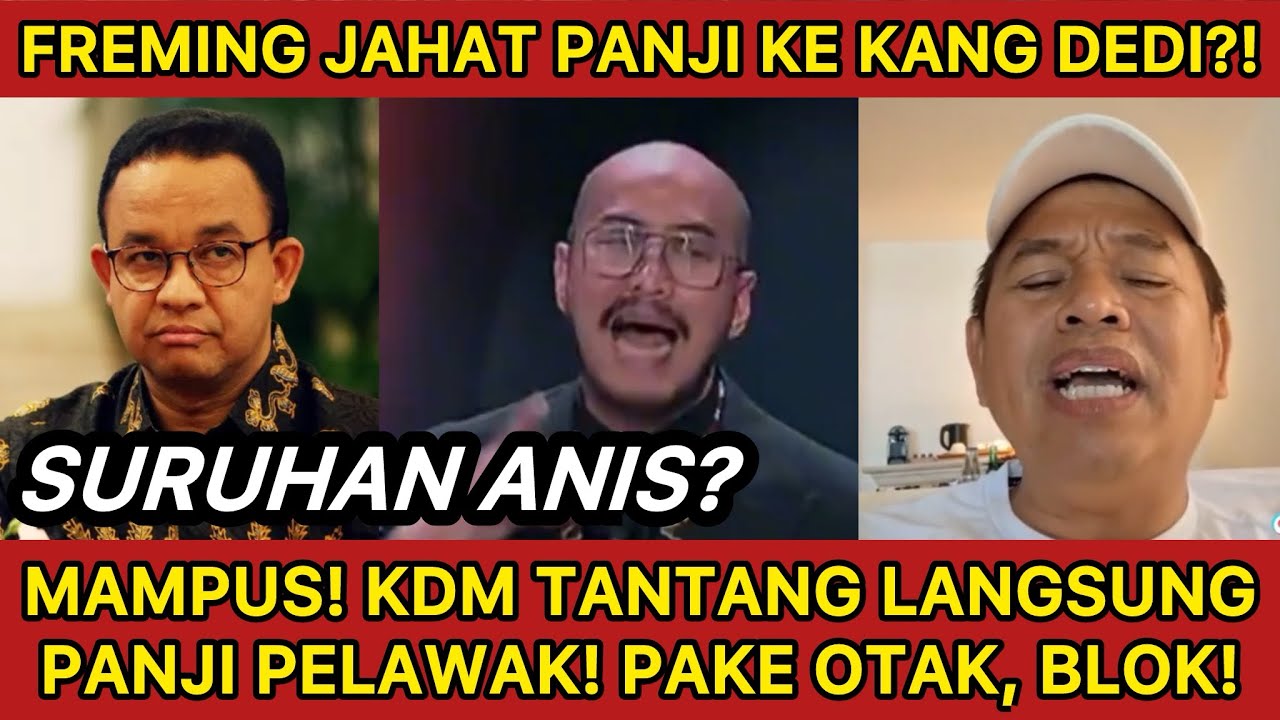 MAMPUS! KDM TANTANG PANJI PELAWAK DATANG KE JABAR!! JAHAT FREMING KAMU ...
