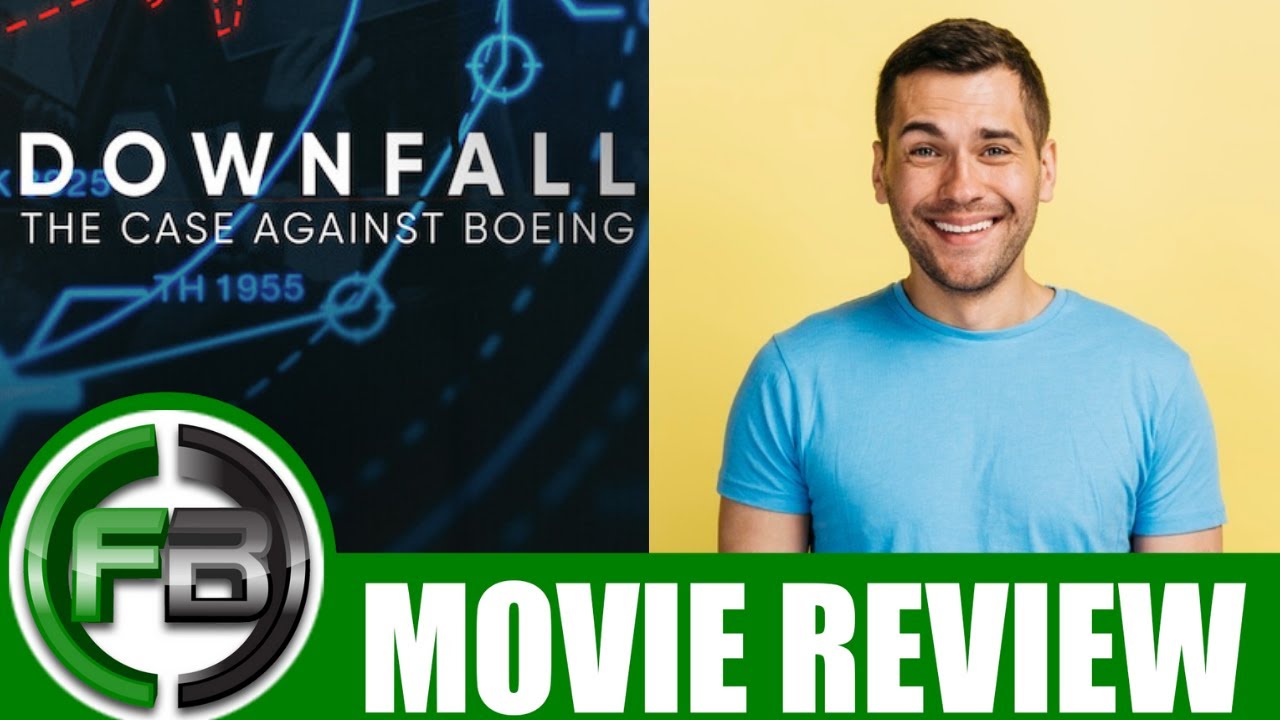 DOWNFALL THE CASE AGAINST BOEING (2022) Movie Review | Ending Explained ...