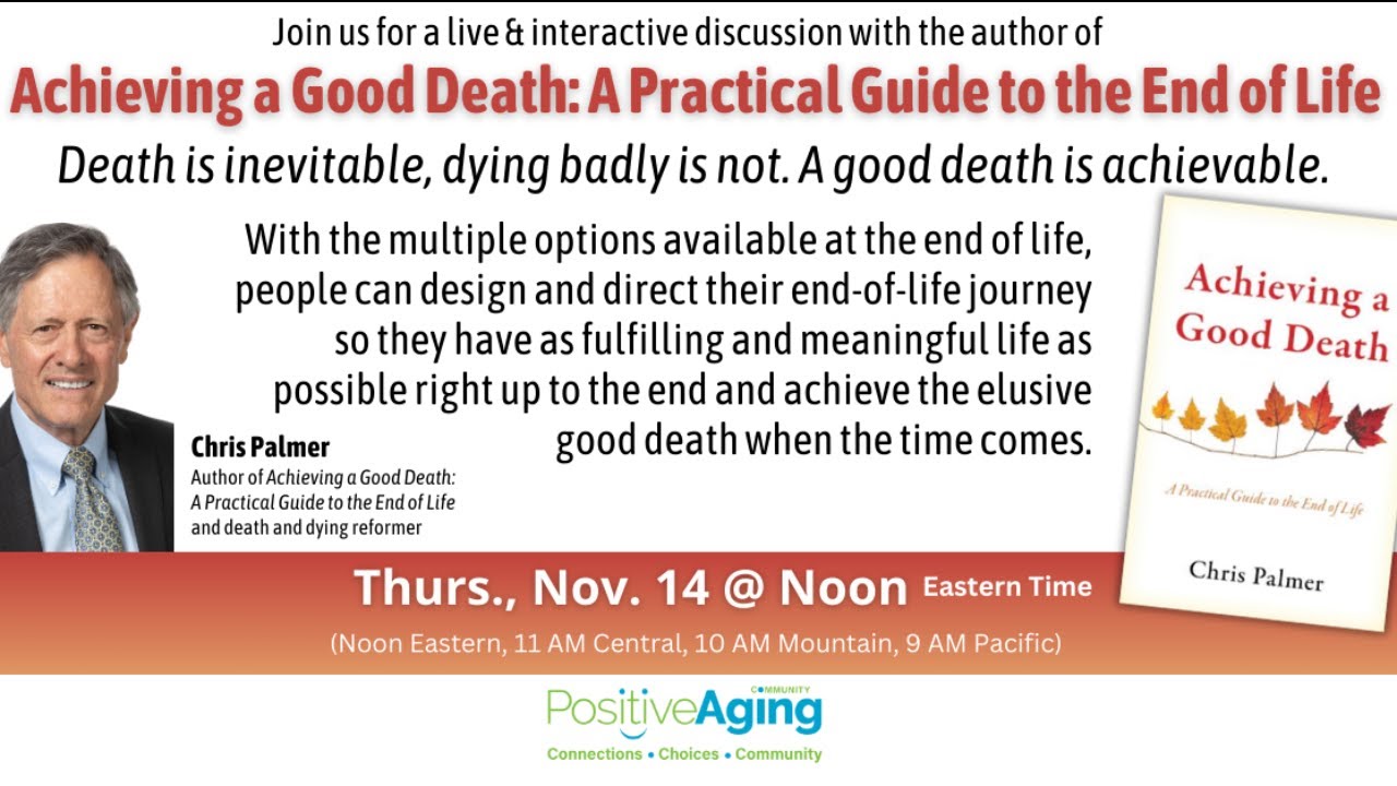 Achieving a Good Death: A Practical Guide to the End of Life - YouTube