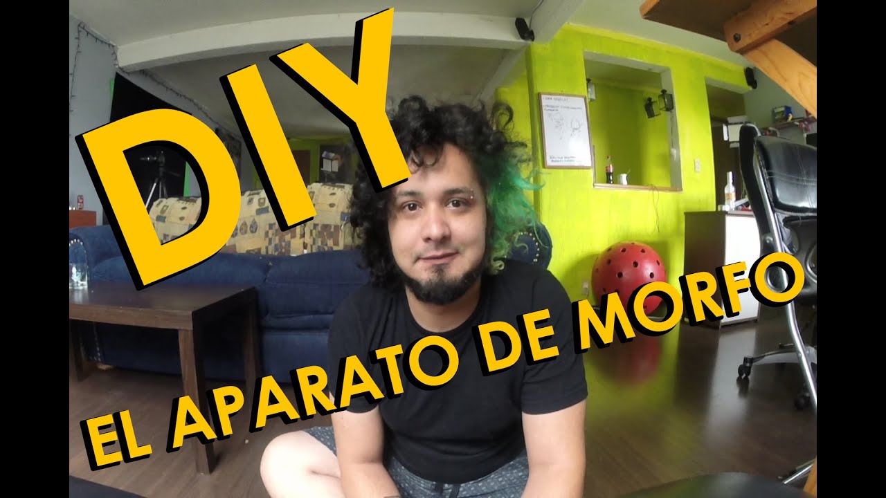 #DIY EL APARATO DE MORFO - YouTube