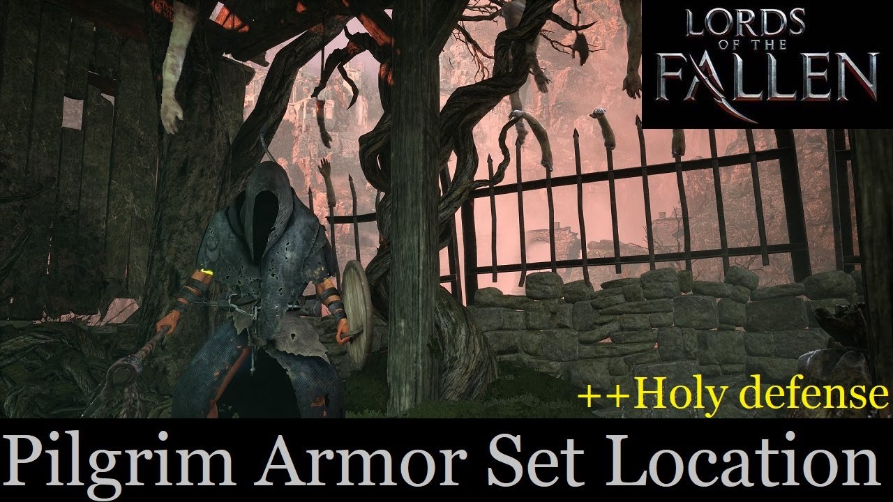 Early game Pilgrim Armor set locations. (Lords of the Fallen) - YouTube