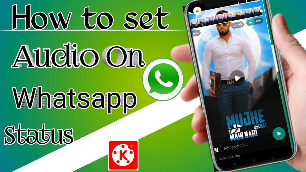 How To Set Audio In Whatsapp Status Whatsapp Status Me Audio Kaise How To Set Audio In Whatsapp Status Whatsapp Status Me Audio Kaise