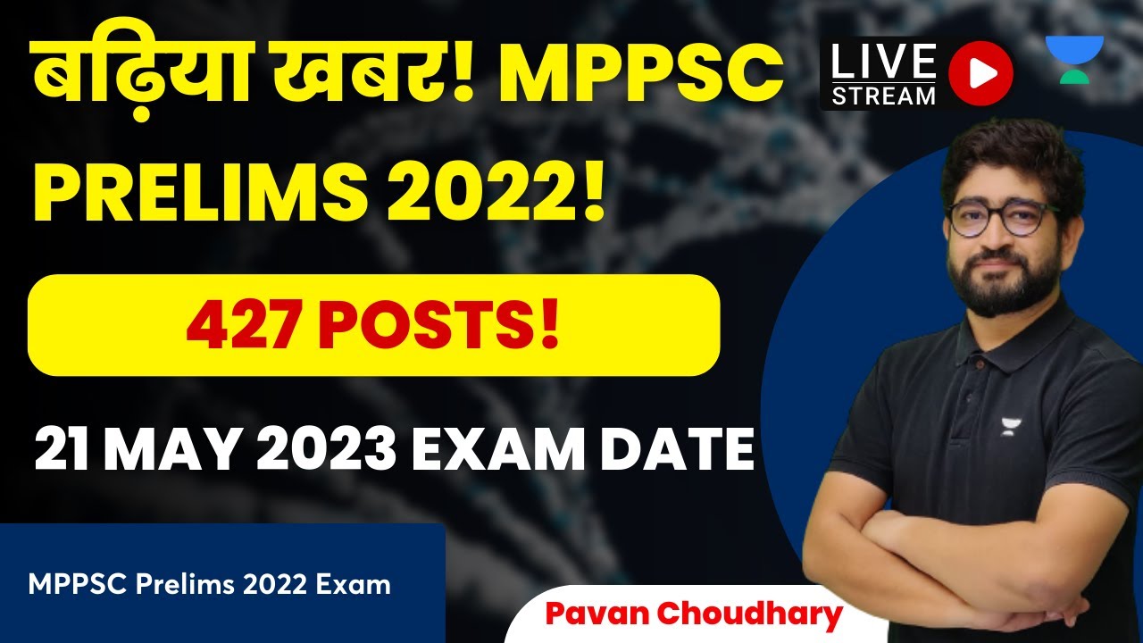 New MPPSC Prelims 2022 Notification | More than 427 Posts | Pavan ...