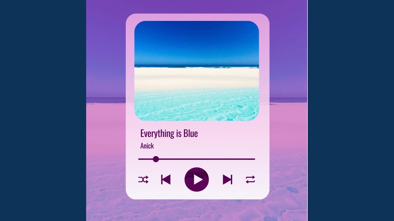Everything is Blue - YouTube