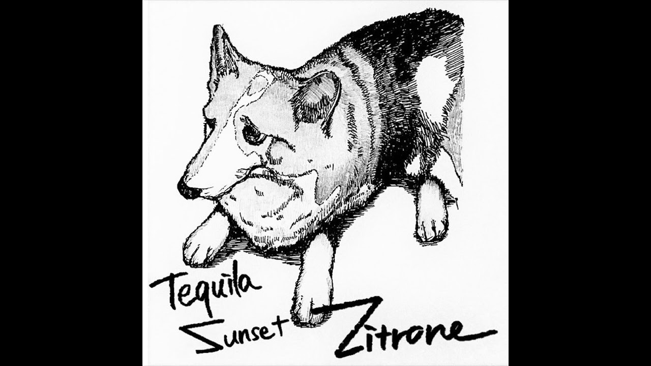 Zitrone - Tequila Sunset [Full Album] - YouTube