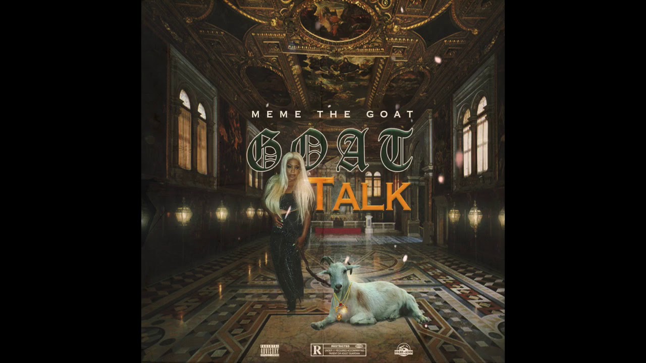 Goat Talk by MEMETHEGOAT - YouTube
