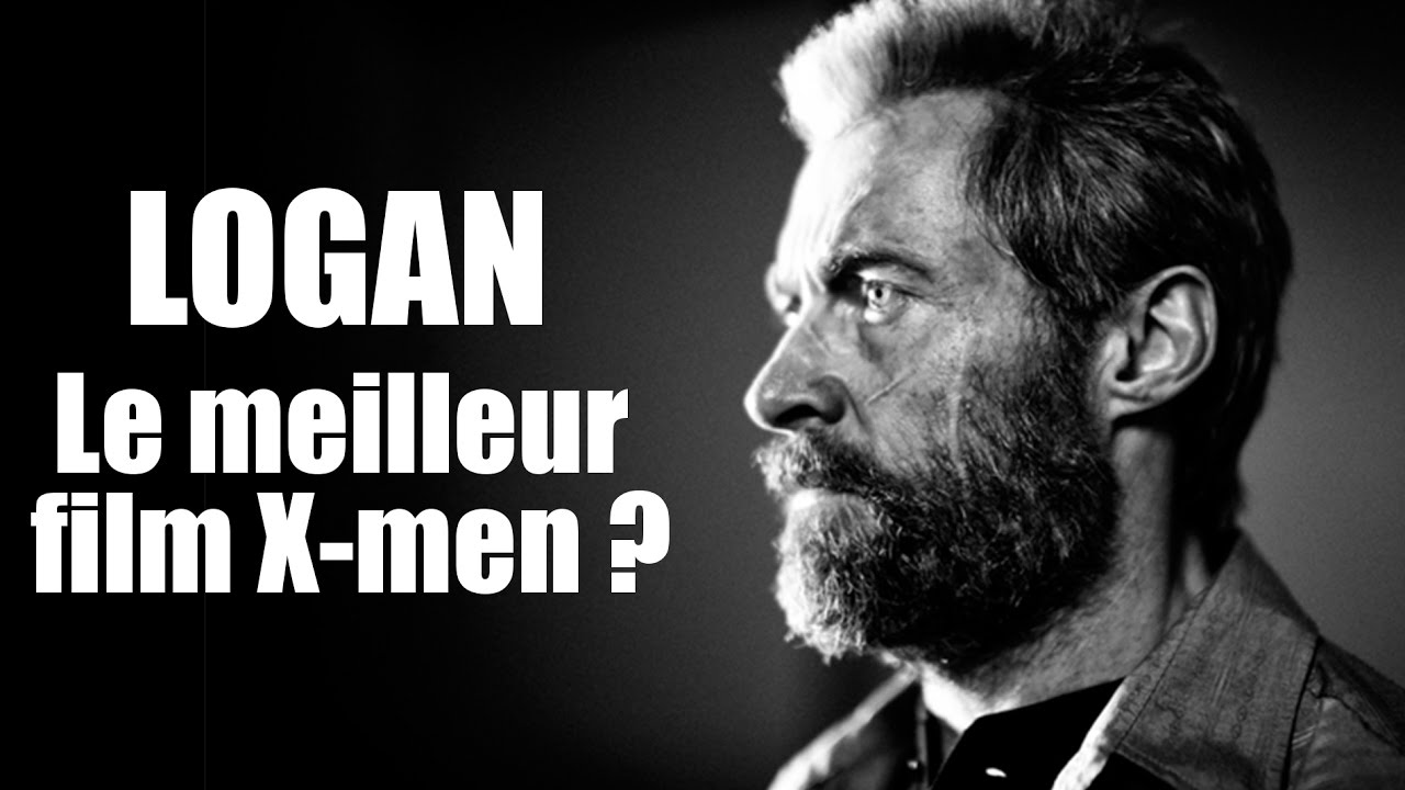 LOGAN : LE MEILLEUR FILM X-MEN ? - MENU POPCORN - YouTube