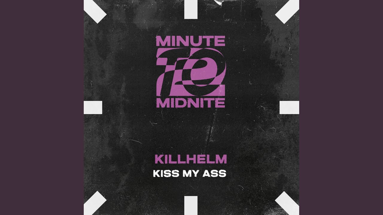 Kiss My Ass Youtube Music