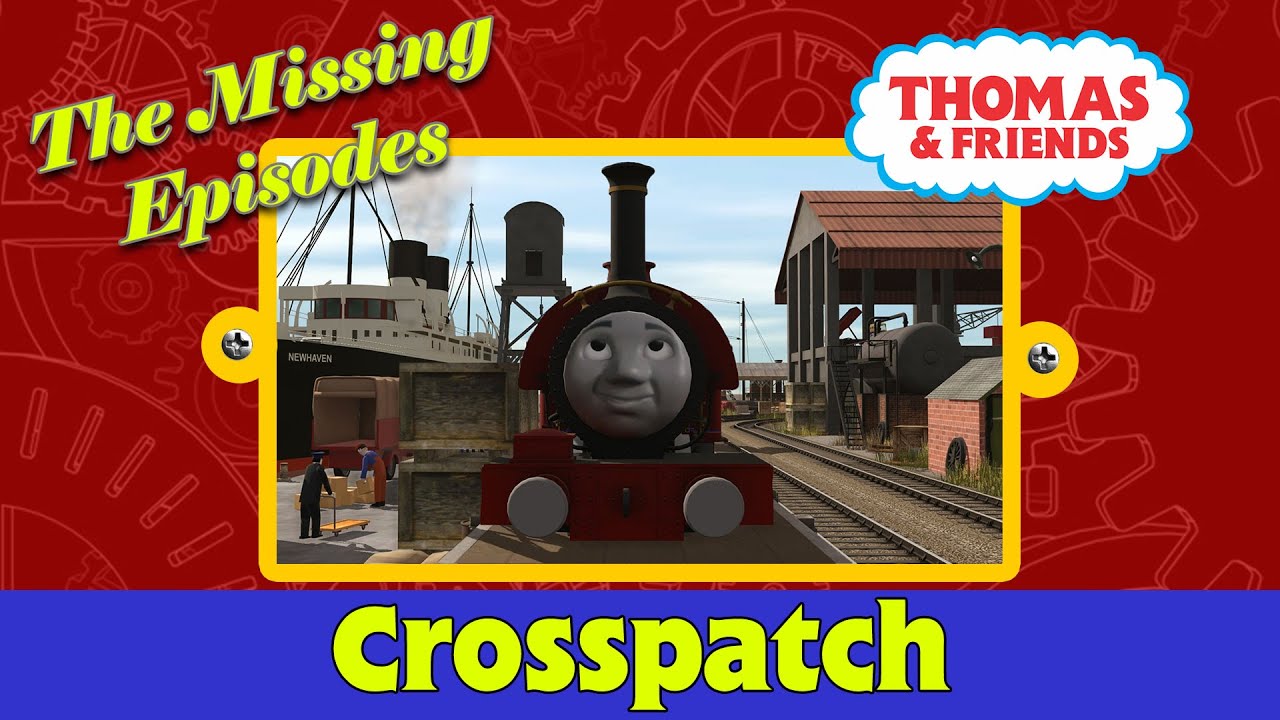 Crosspatch - The Missing Episodes - YouTube