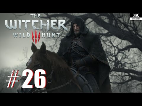 BÖLÜM 26 | KEİRA METZ | !! THE WITCHER 3: WILD HUNT (%100 WALKTHROUGH)