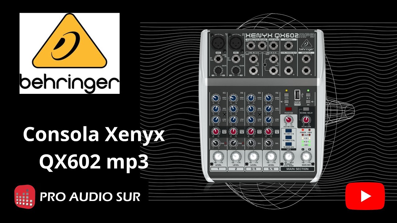 Consola Behringer Qx602 Mp3 6 Canales Mixer Efectos Estudio - YouTube