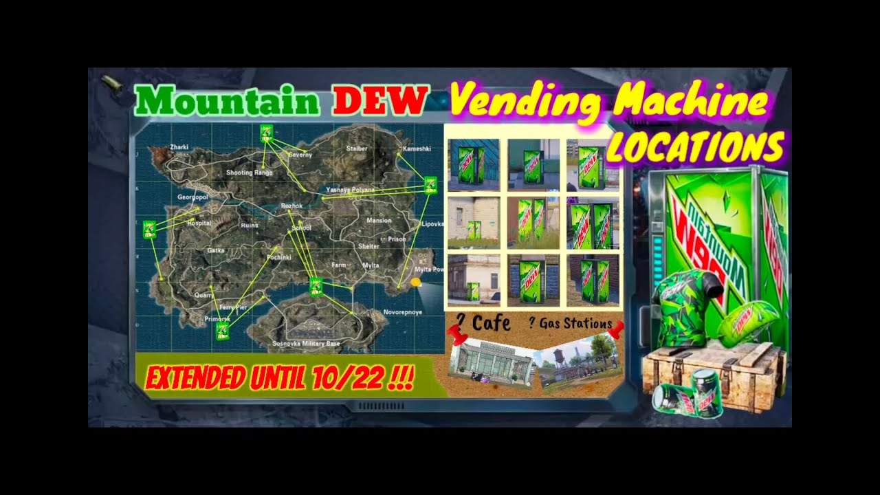 PUBG | EXTENDED MOUNTAIN DEW VENDING MACHINE LOCATION UNTIL 10/22/2020 ...