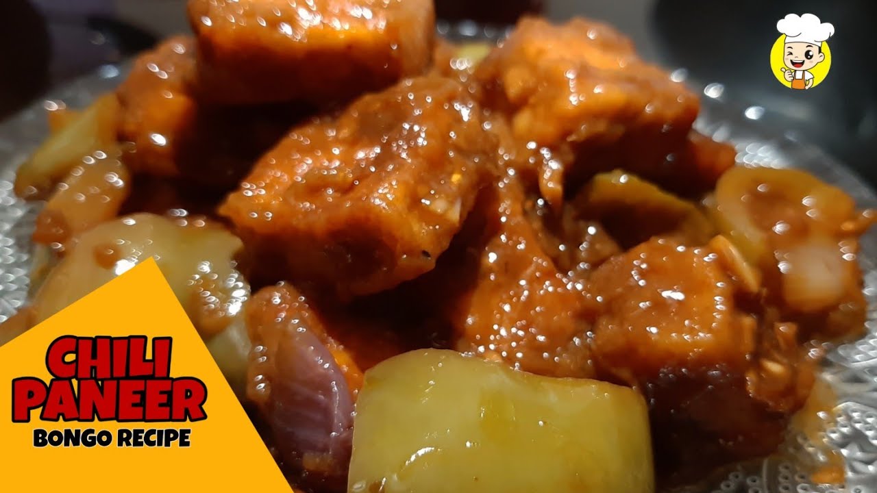 CHILI PANNER |চিলি পনির | BONGO RECIPE - YouTube