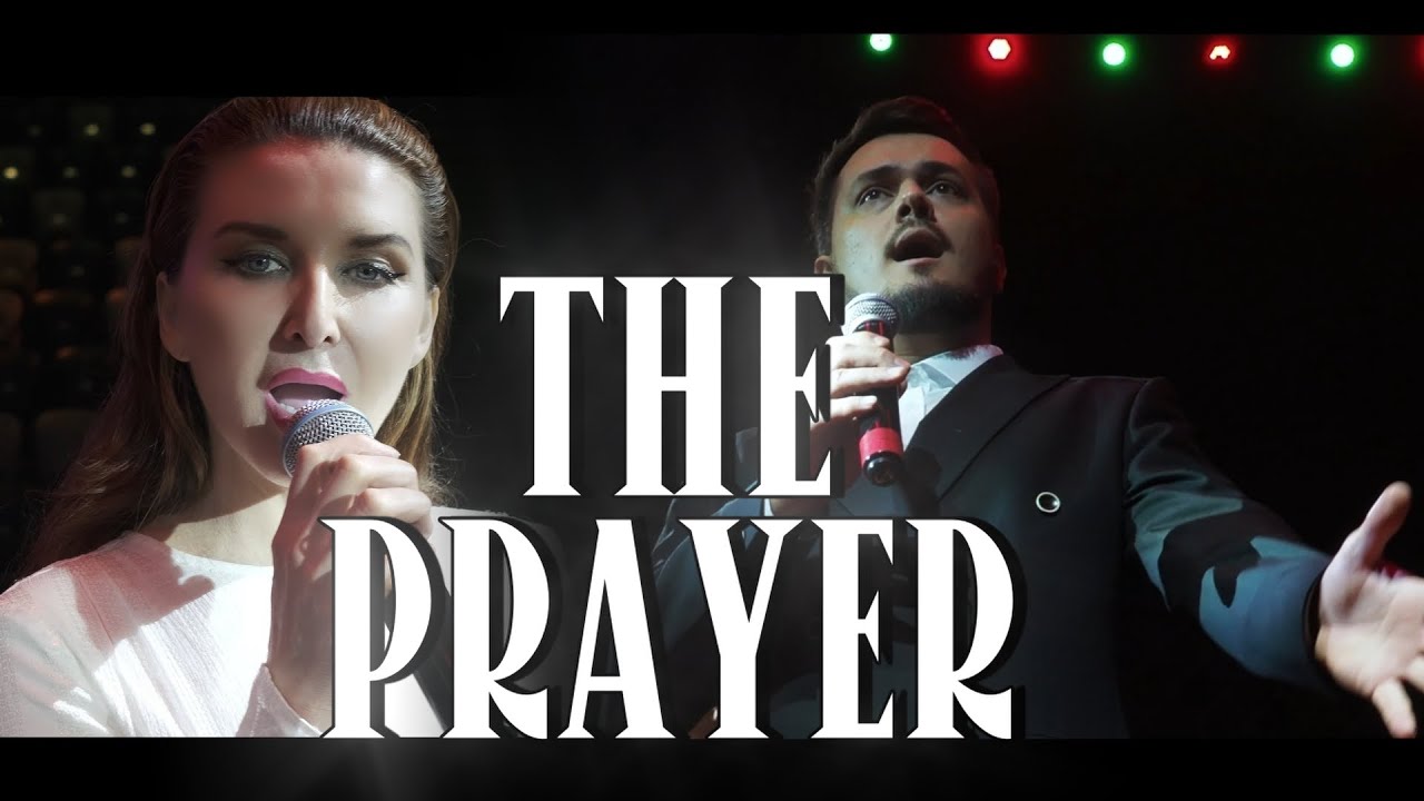 THE PRAYER || Celine Dion & Andrea Bocelli cover - YouTube