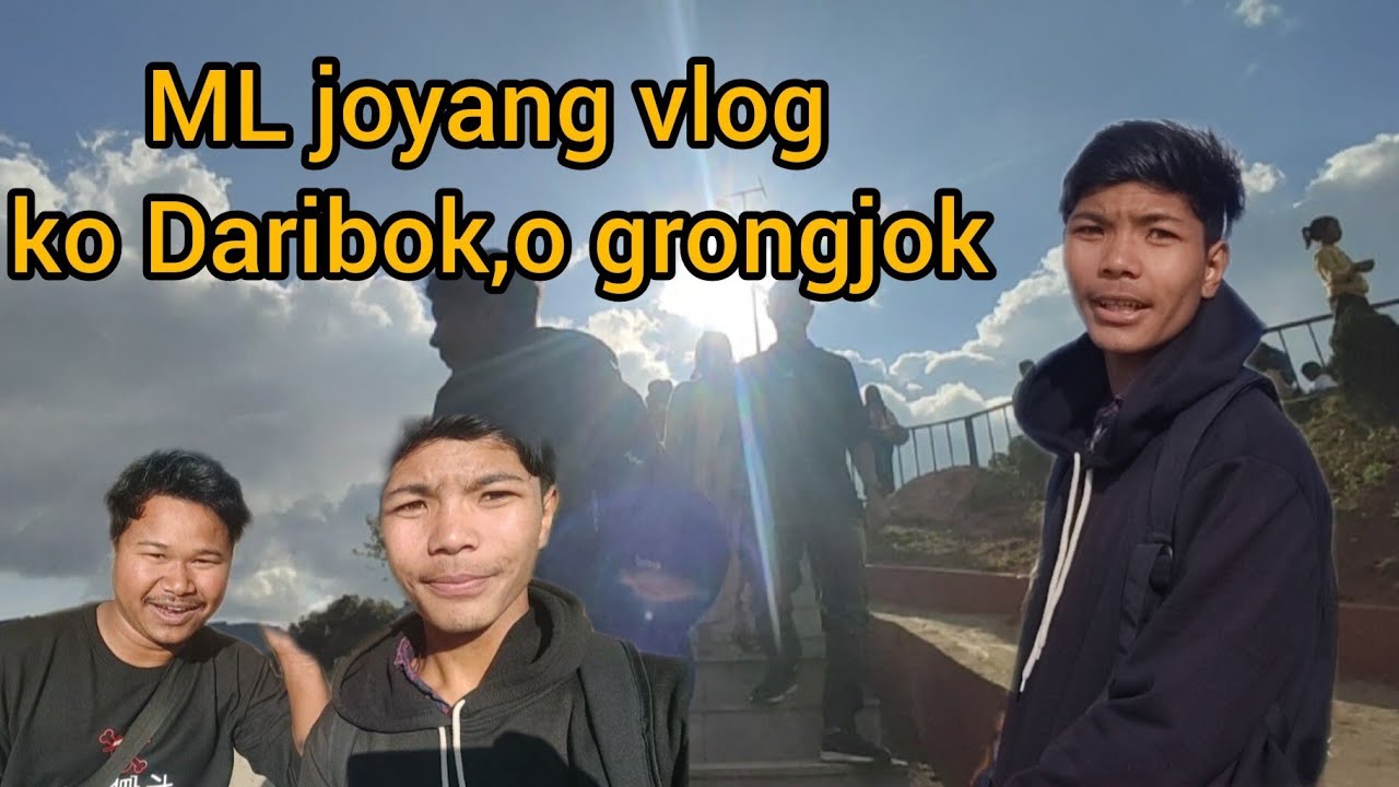ML joyang vlog ko Daribok,o grongjok - YouTube