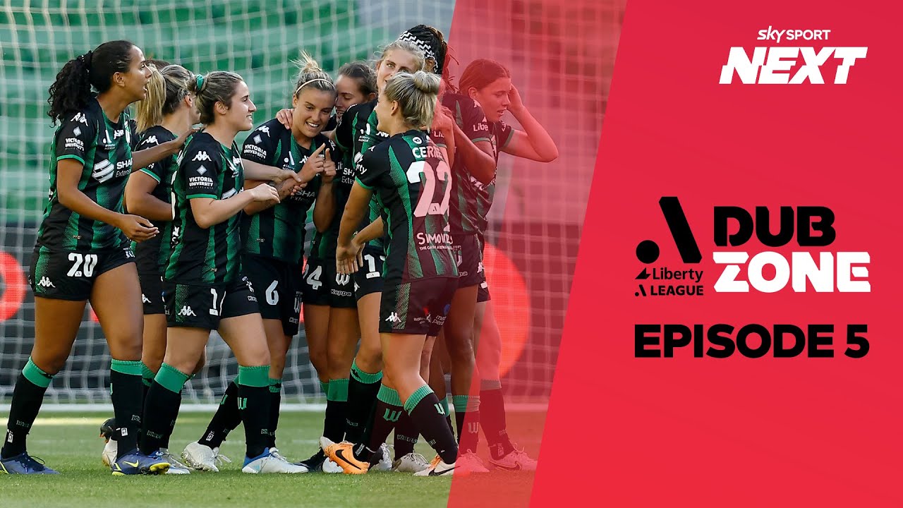 Episode 5 | LIBERTY A-LEAGUE DUB ZONE - YouTube