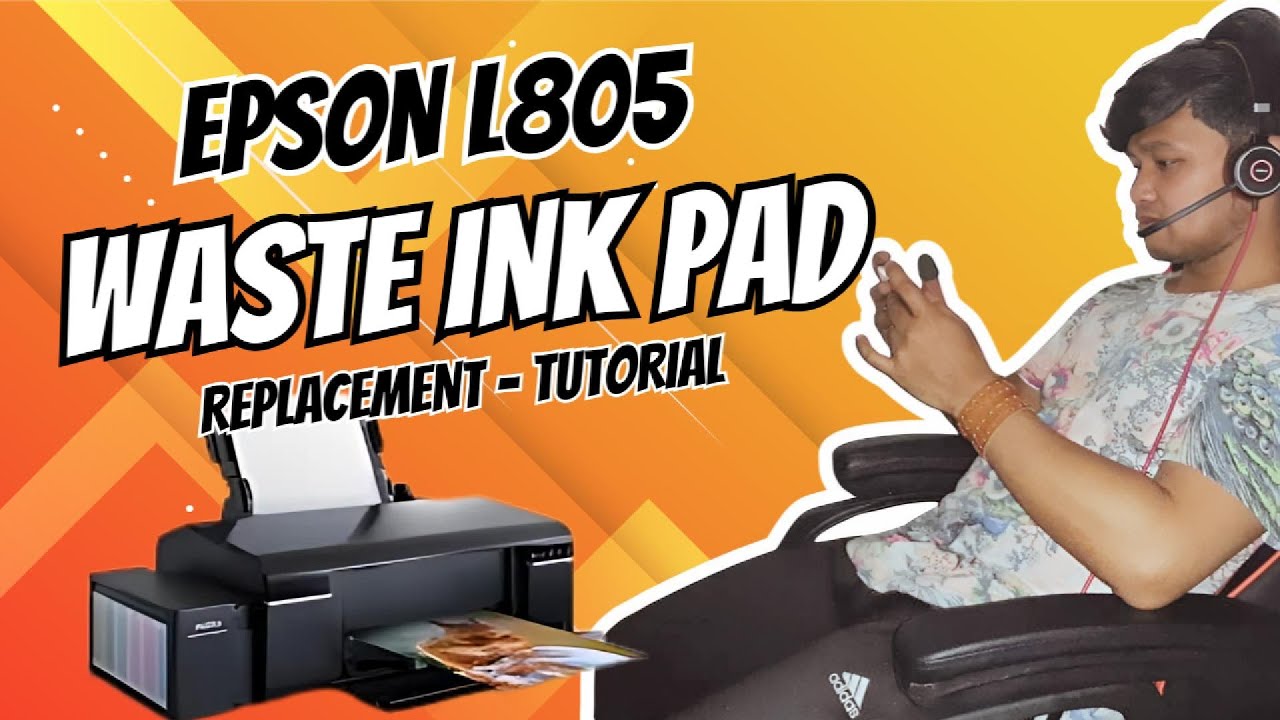 Paano mag palit ng WASTE INK PAD ng EPSON L805 - YouTube
