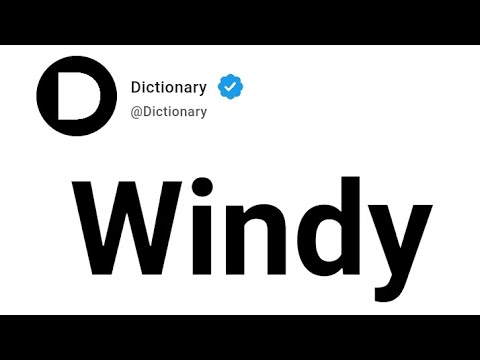 Windy Meaning In English - YouTube