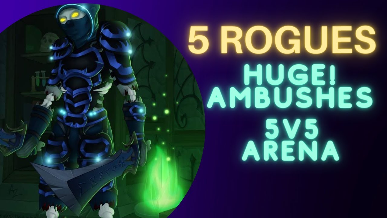5 Ambush Rogues (5v5 Ft. Hozitojones) 40+ games!!! - YouTube