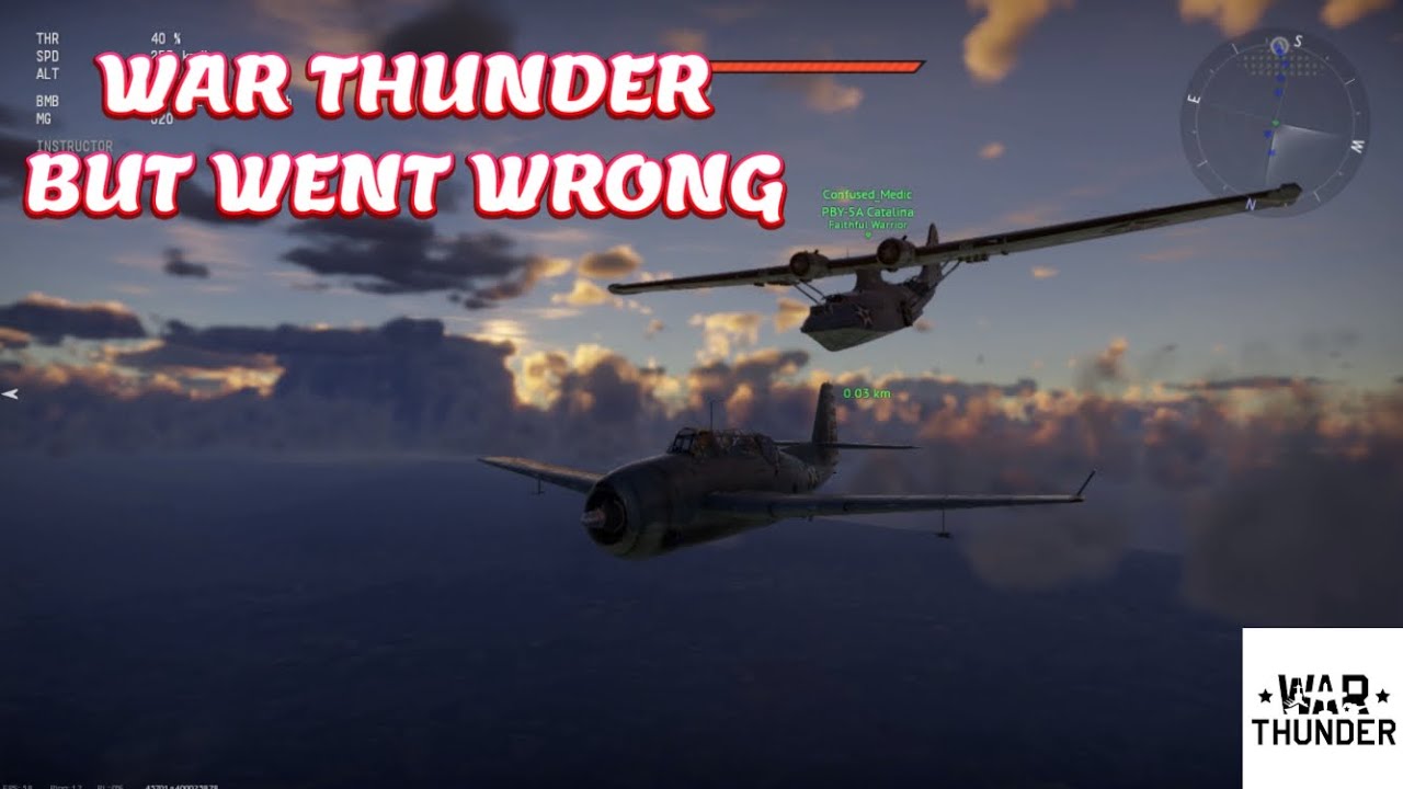 WAR THUNDER GONE WRONG - YouTube