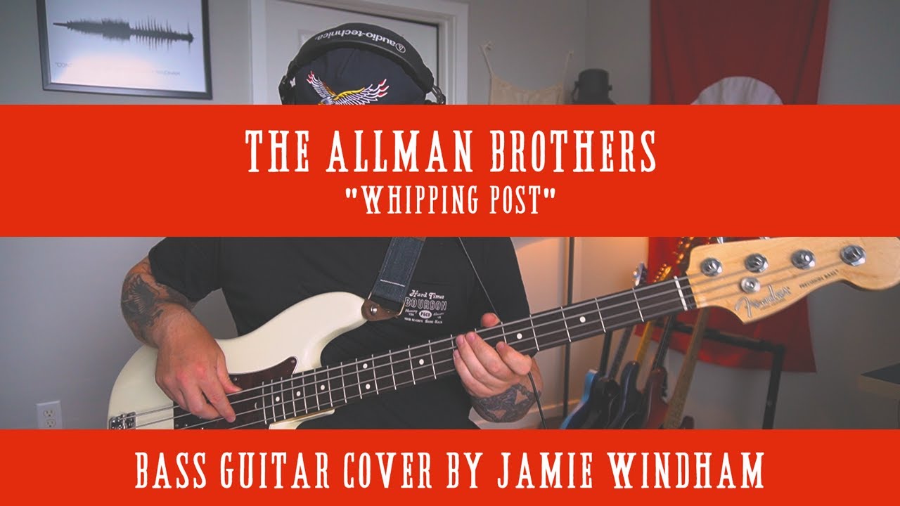 The Allman Brothers "Whipping Post" | Bass Guitar Cover by Jamie ...