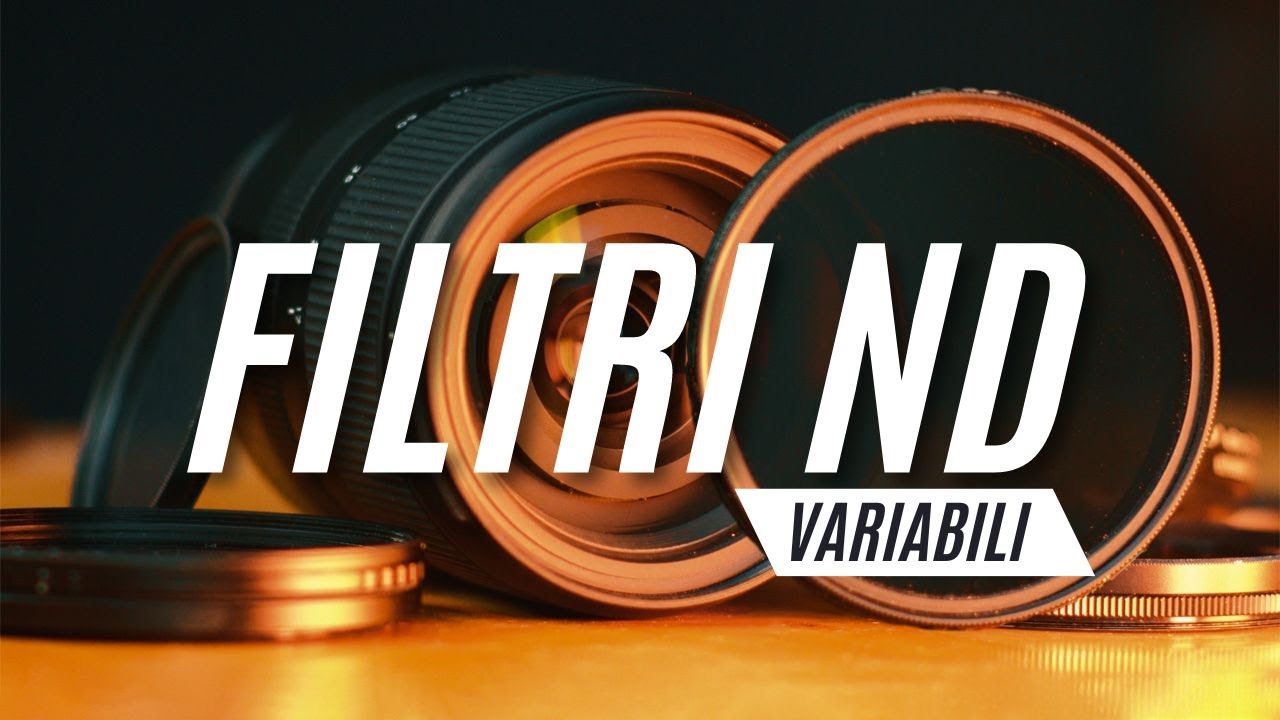Che cosa sono i Filtri ND? A che Cosa Servono? - YouTube