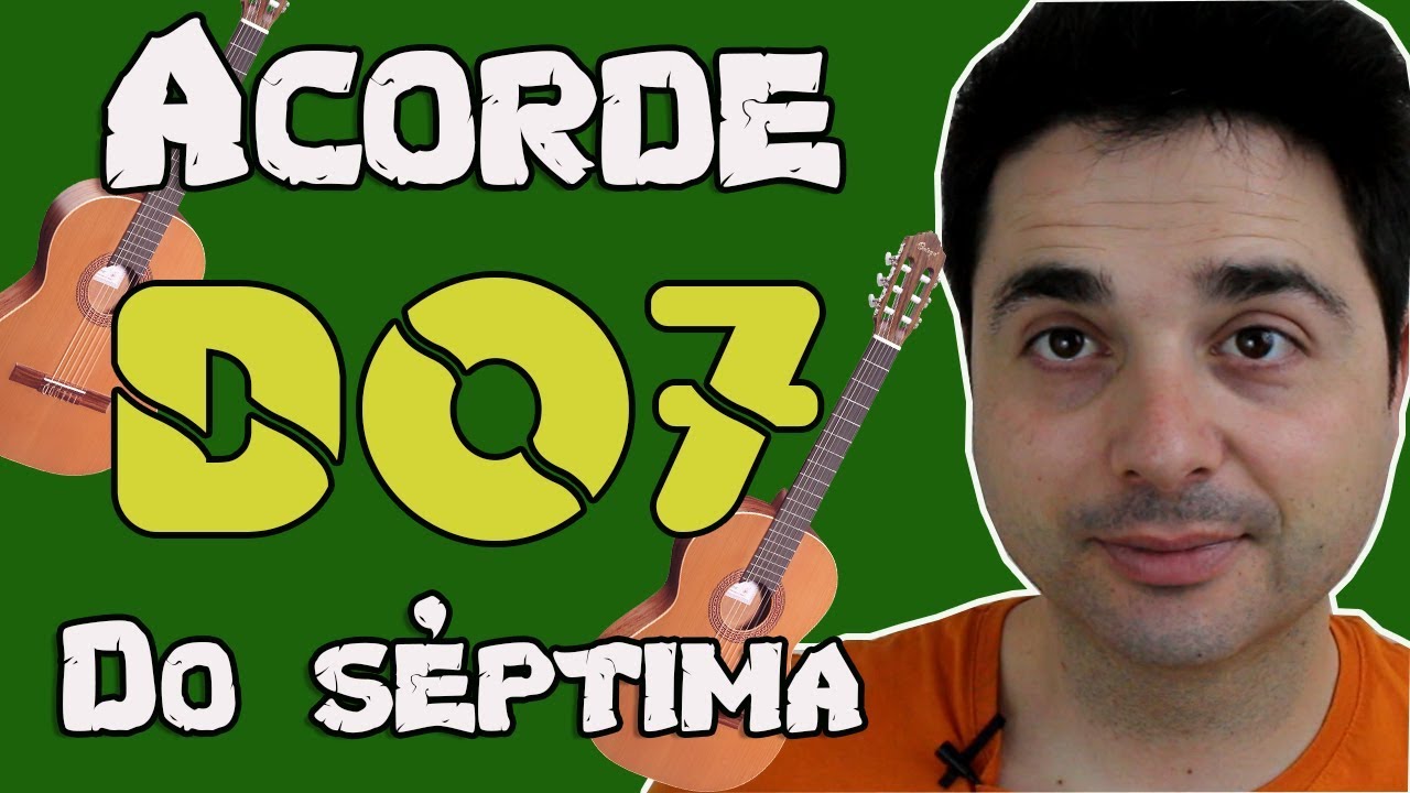 Acorde Do7 🎸 C7 🎸 Do séptima 🎸 para todas las guitarras - YouTube