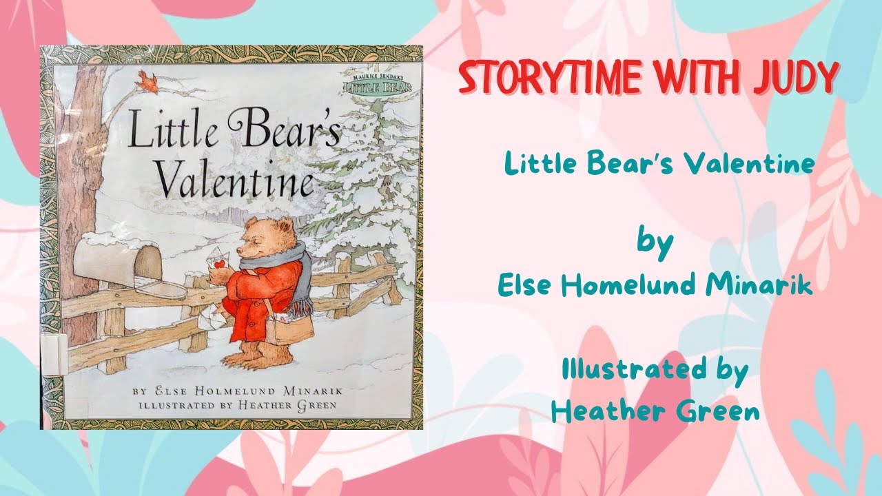 READ ALOUD Children's Book - Little Bear's Valentine - YouTube