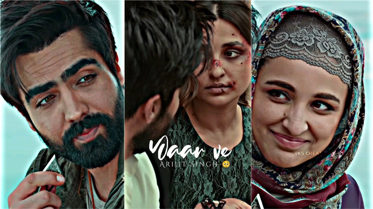 Arijit Singh: Yaar Ve Fullscreen Whatsapp Status | Code Name Tiranga Songs 💔 Status | Yaar Ve ...