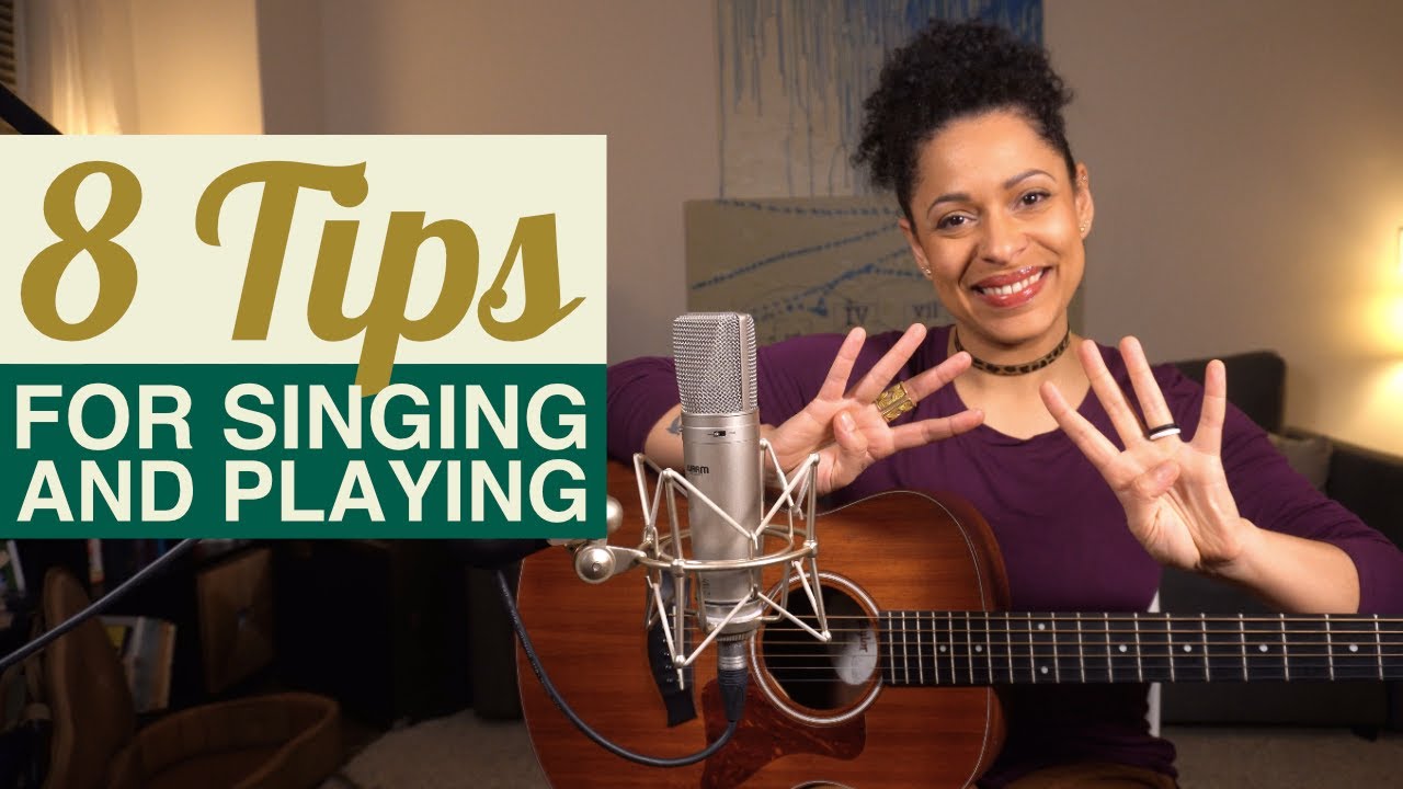 8 Tips to Sing and Play Guitar at the Same Time - YouTube
