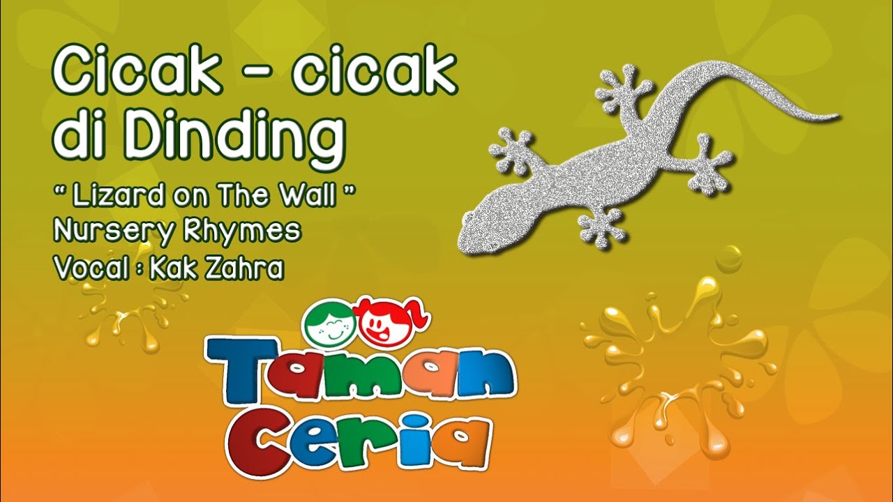 Lagu Anak : Cicak Cicak di Dinding | Lizard on The Wall Song Nursery ...