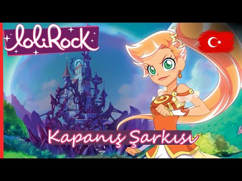 Lolirock | Kapanış Şarkısı!
