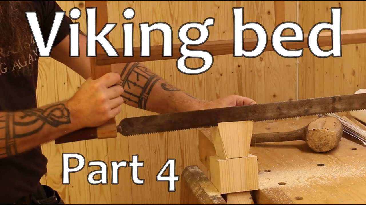 Make a viking bed! Traditional woodworking skills. Smoothing plane ...
