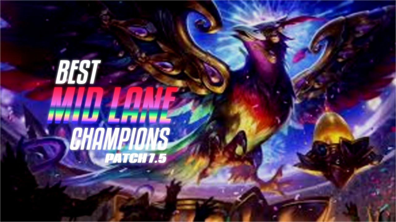 Best Mid Lane Champions - Patch 7.5 (League Of Legends Season 7) - YouTube