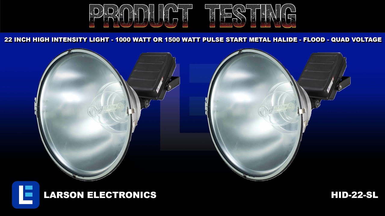 22 Inch High Intensity Light - 1000 Watt or 1500 Watt Pulse Start Metal ...