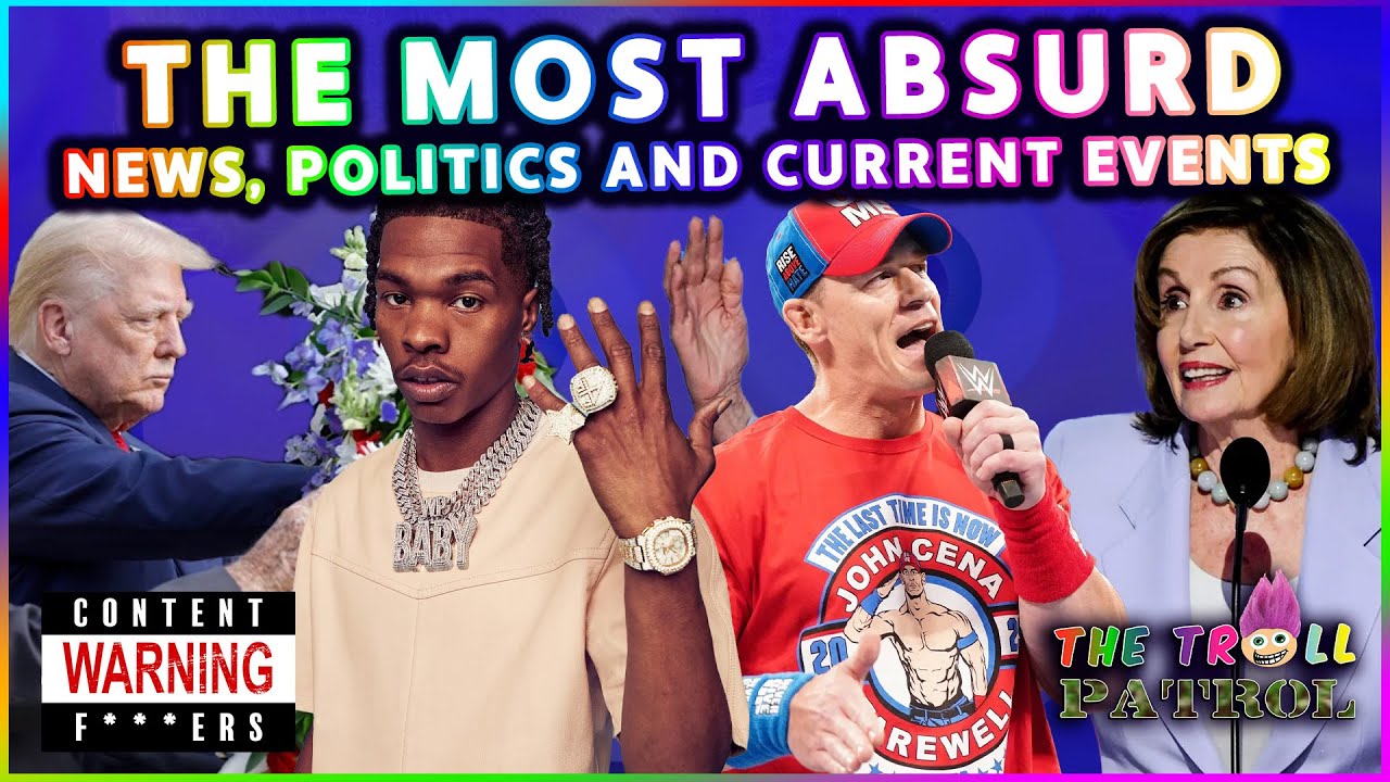 The Most Absurd News, Politics And Current Events On The Internet - YouTube