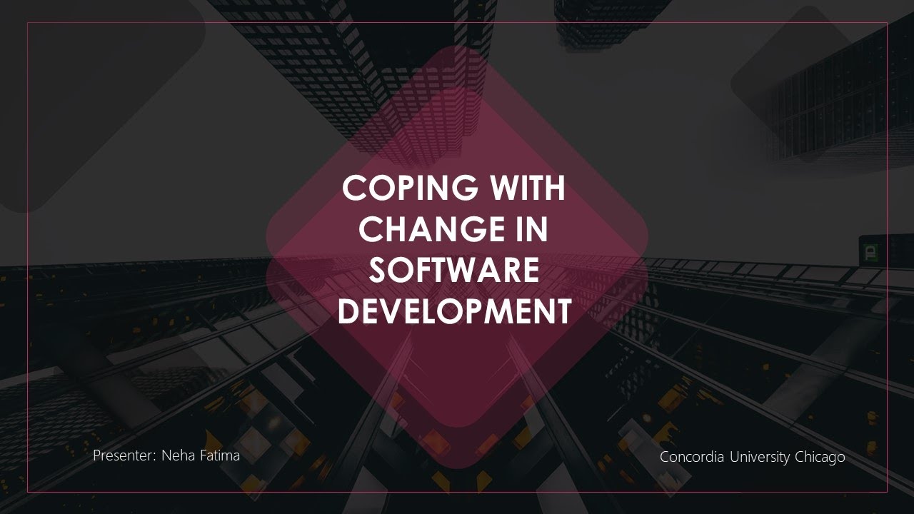 Coping with Change in Software Development - YouTube