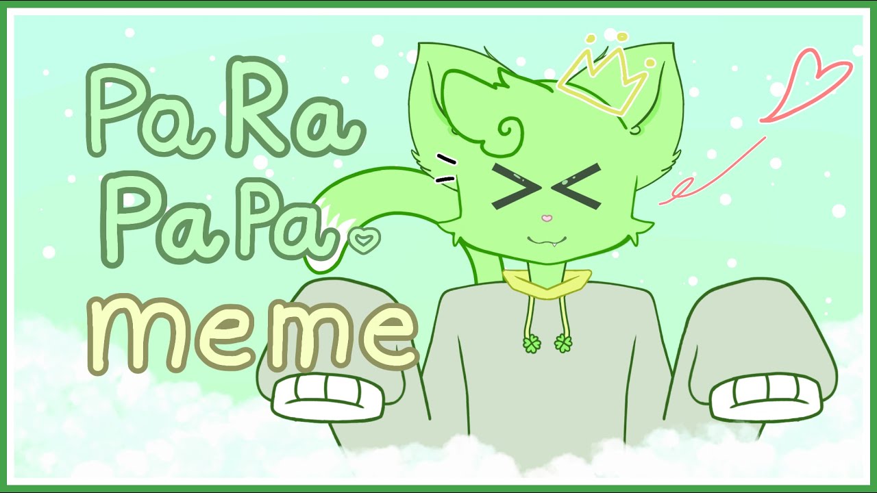 Parapapa //meme// my first animation || FlipaClip|| - YouTube