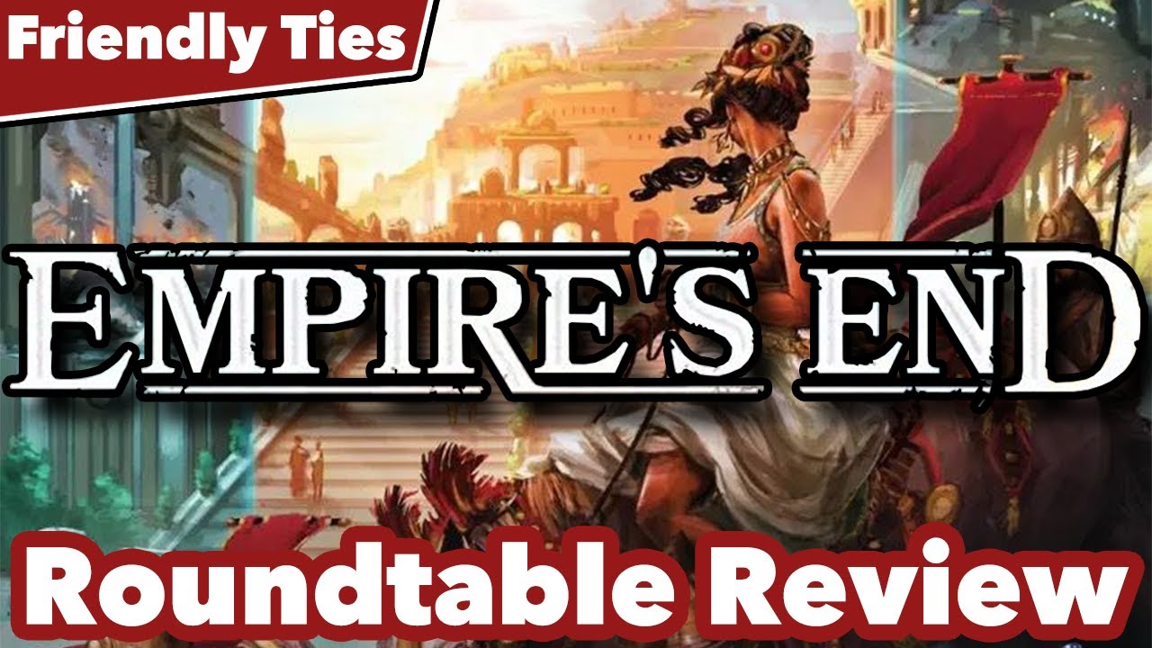 Empire's End Roundtable Review - Friendly Ties Podcast - YouTube
