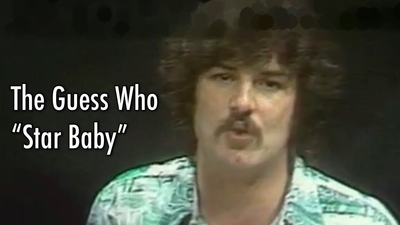 The Guess Who - “Star Baby” on “The Scene” - YouTube