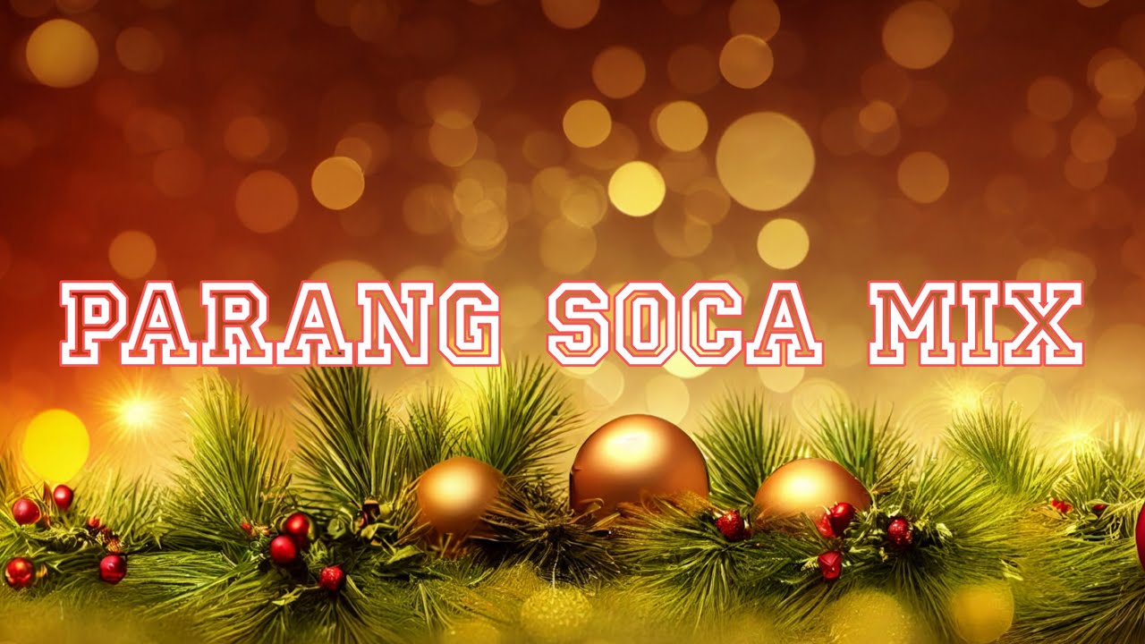 Christmas Parang Soca Mix - YouTube