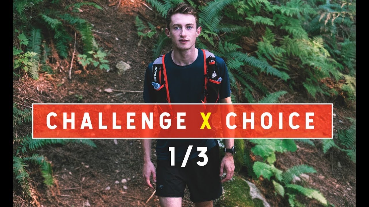 CHALLENGE X CHOICE | 10,000 FEET - An Adventure Series - YouTube