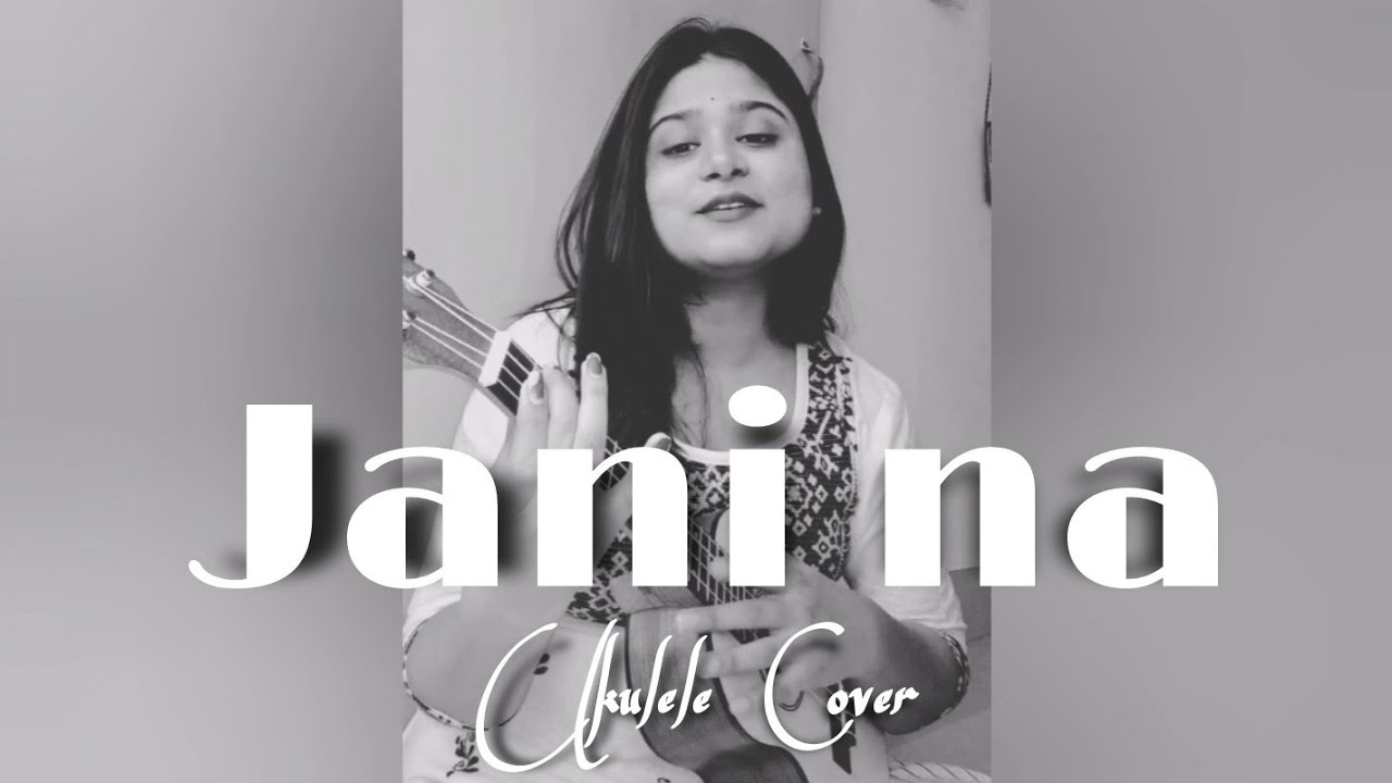 Janina Keno Ta Janina | Ukulele Cover | Female version - YouTube