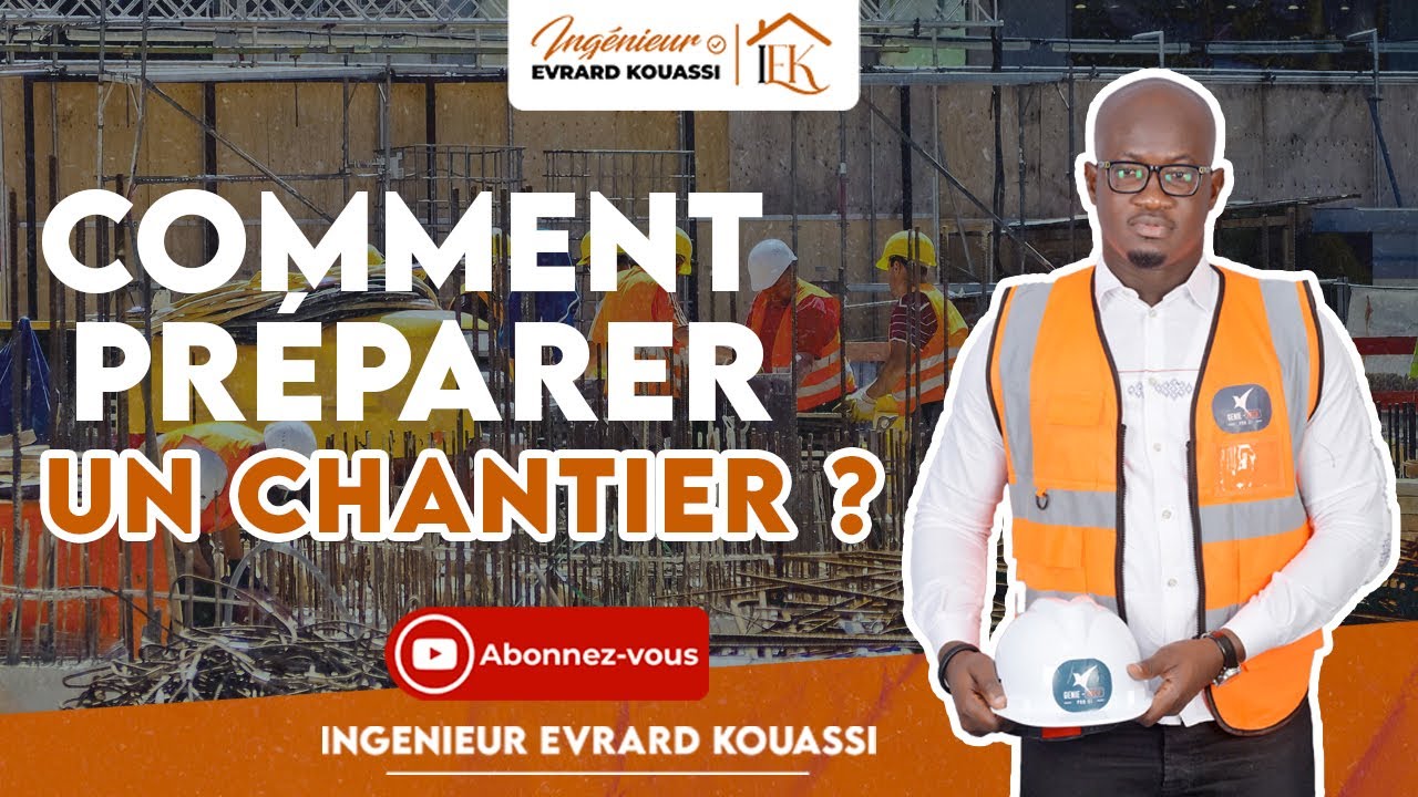 Comment préparer un chantier ? - YouTube