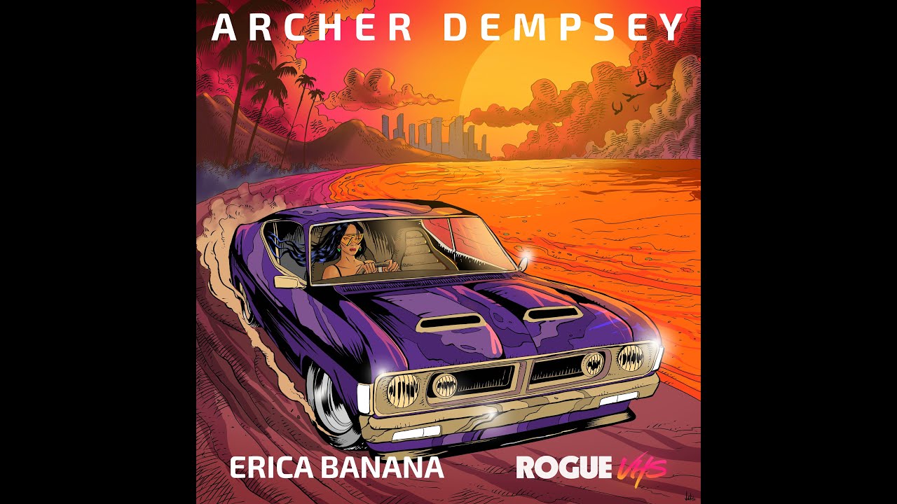 Erica Banana (Rogue VHS Remix) - Archer, Ian Dempsey & Rogue VHS: Song ...