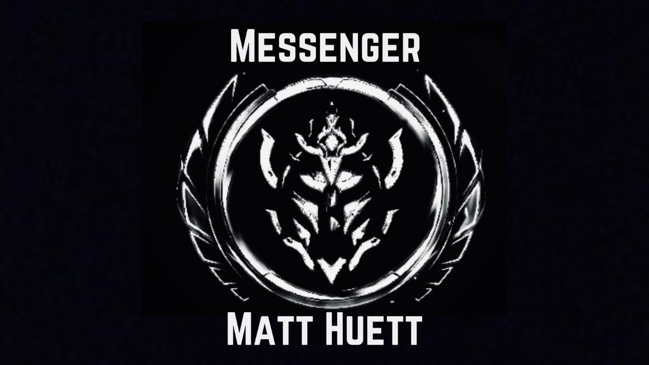 Messenger - Matt Huett - YouTube