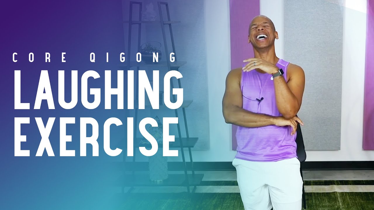 Fun Laughing Yoga Exercise [Core Qigong with Steven Washington] - YouTube