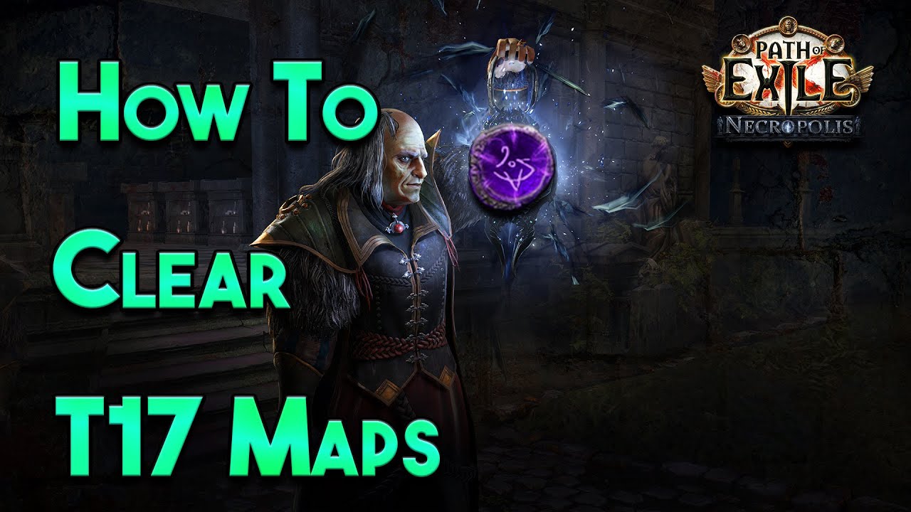 How to clear Tier 17 maps! - YouTube